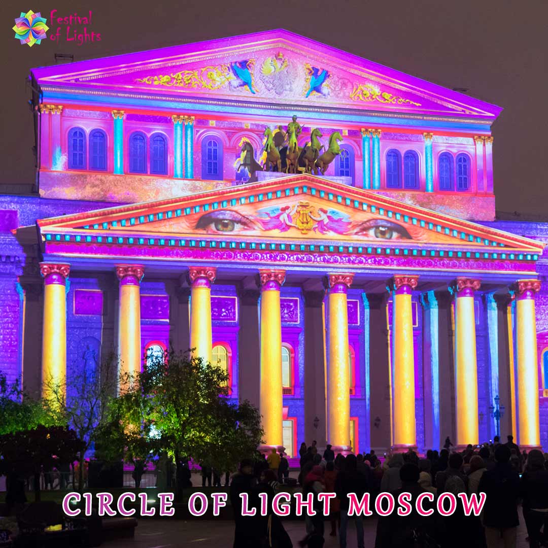 Circle of Light Moscow - Celebration of Lights | Plan Your Visit>>